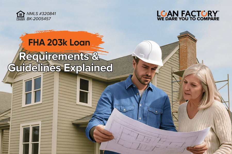 FHA 203k Loan Requirements & Guidelines Explained